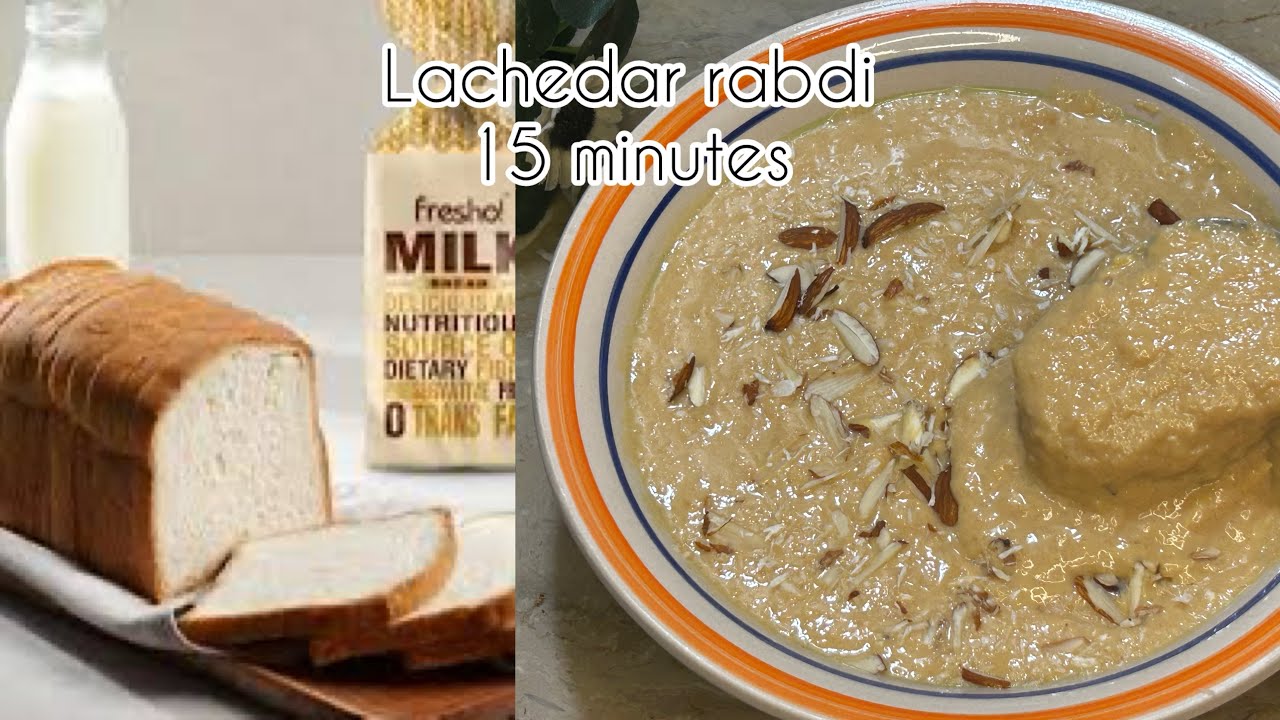 Instant Rabdi Sweet in Just 10 Mins Simple New Trick | Lachedar Bread ...