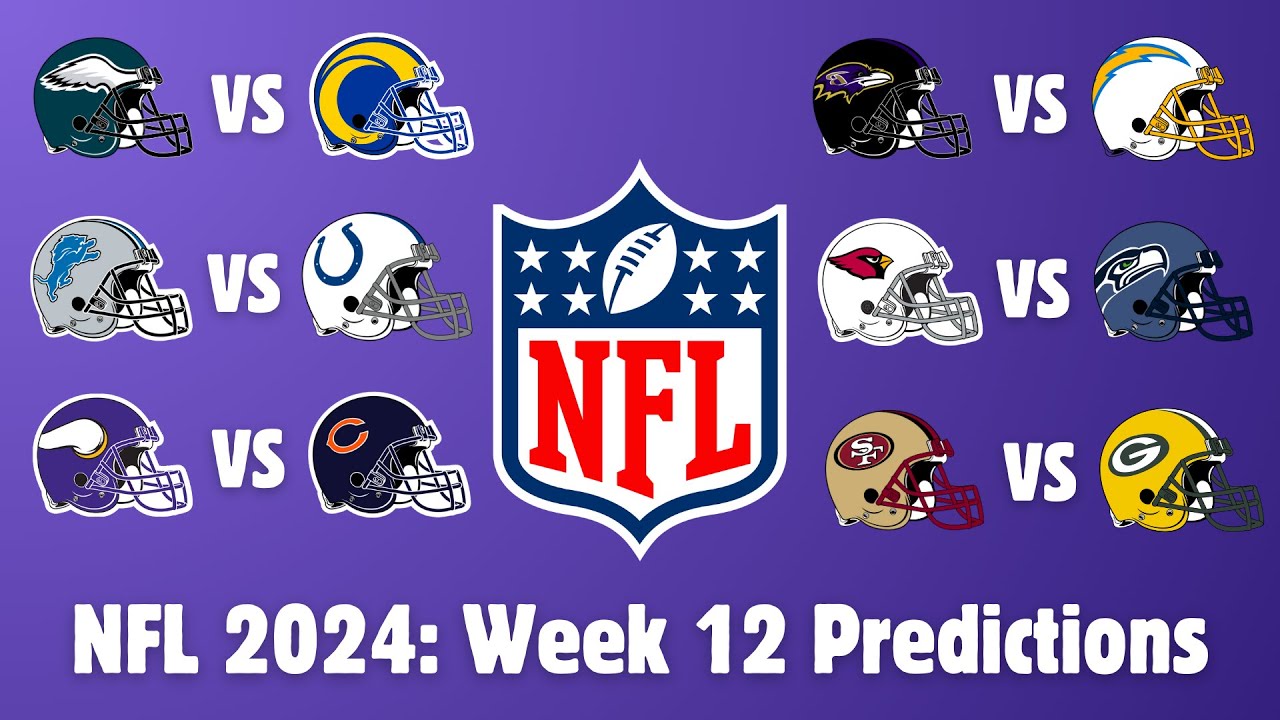 NFL 2024: Week 12 Predictions - YouTube