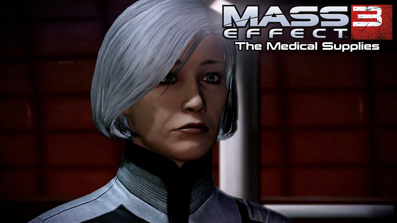 Mass Effect 3 - The Medical Supplies - YouTube