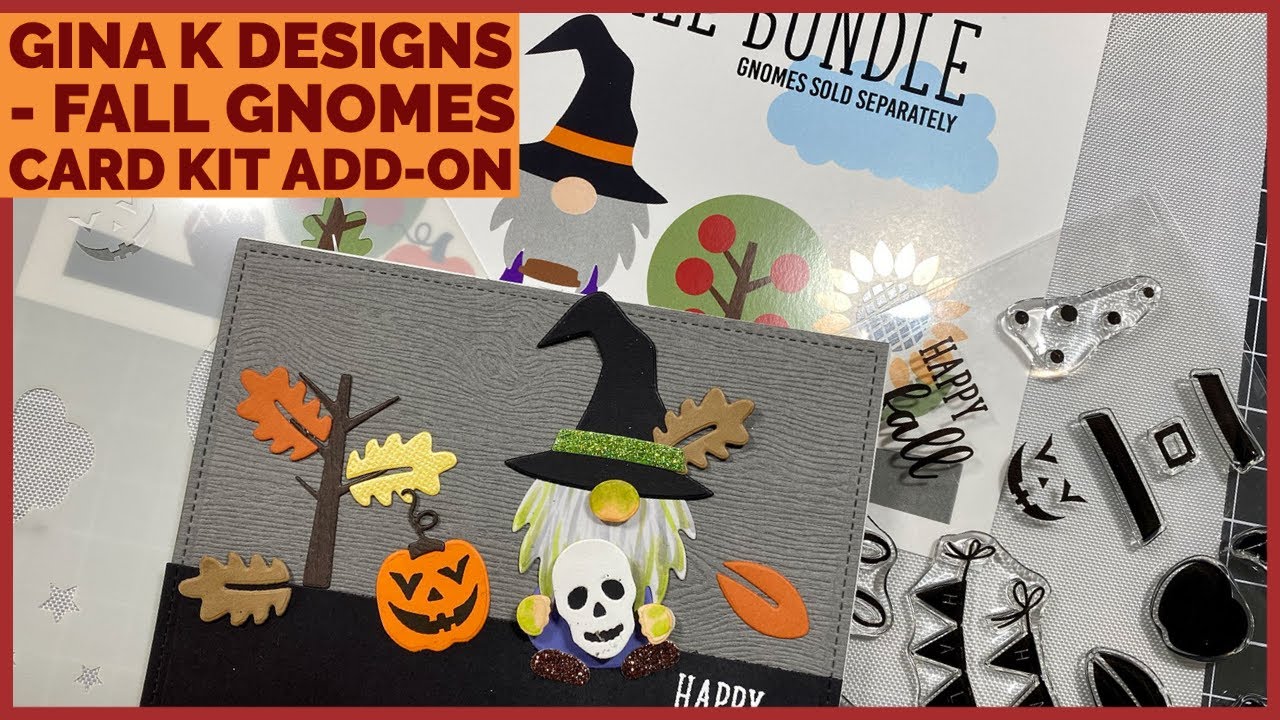 Gina K Designs | Festive Fall Gnomes Accessories Bundle | Unboxing ...