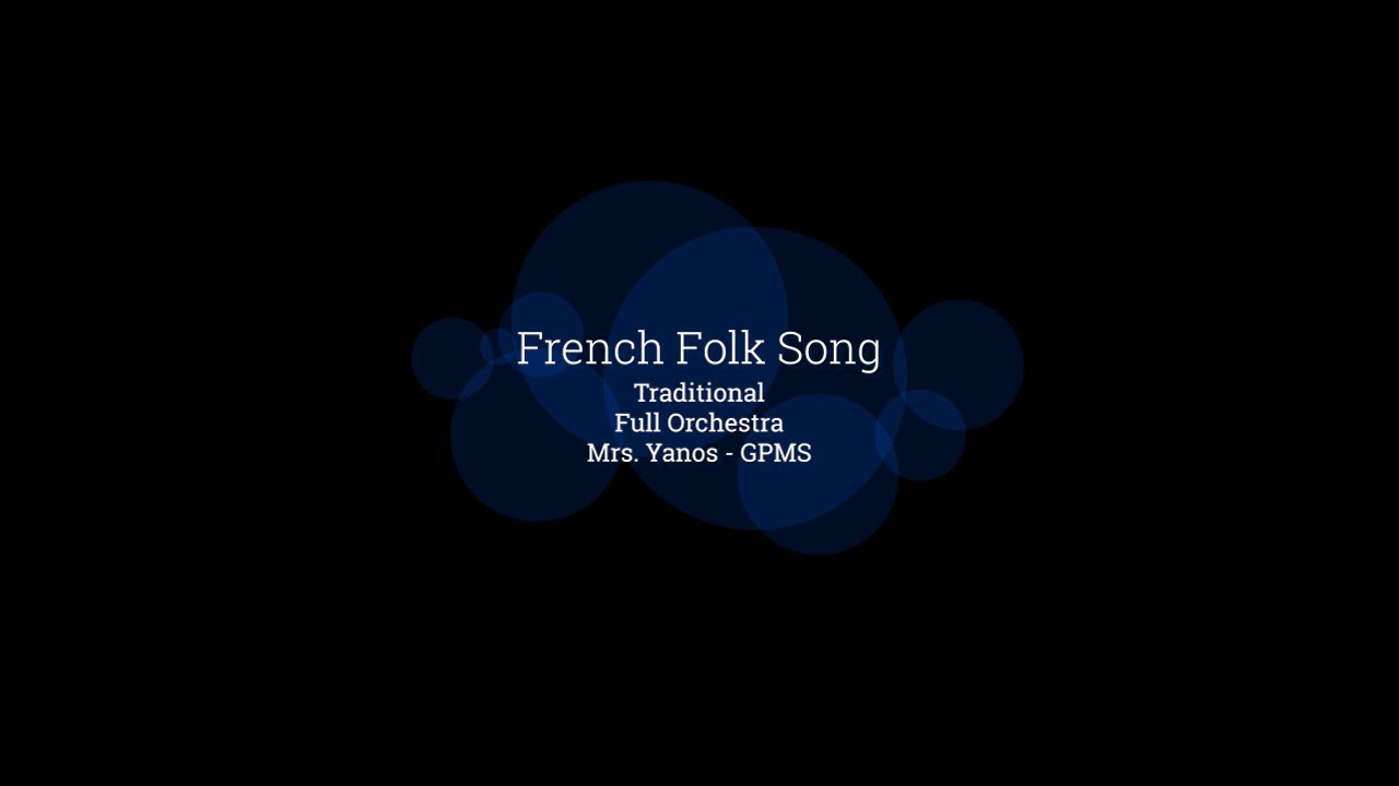 French Folk Song Full Orchestra - YouTube