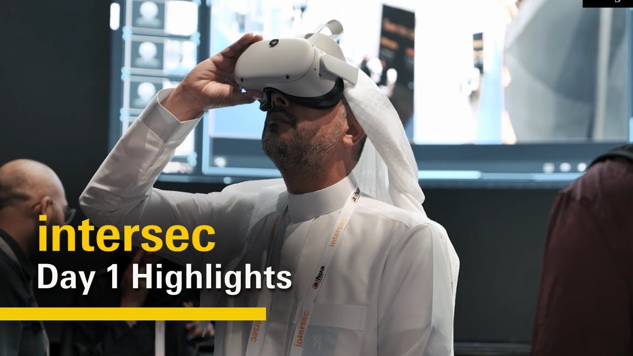 Intersec 2023 - Day 1 Show Highlights - YouTube