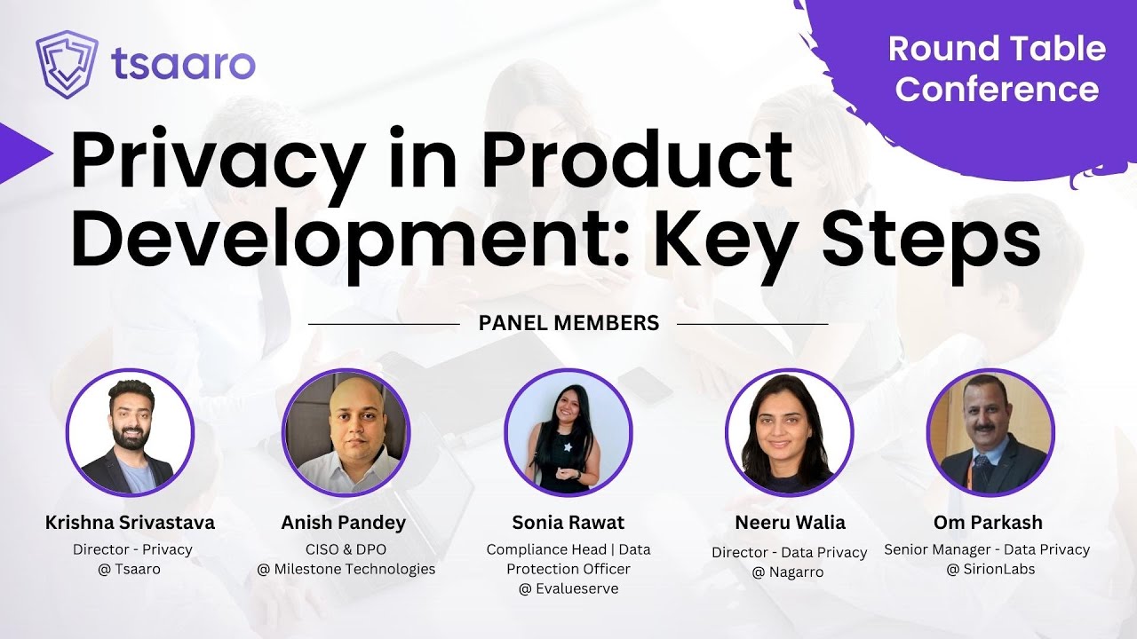 Privacy in Product Development: Key Steps | Round Table Conference |#dataprivacy # ...