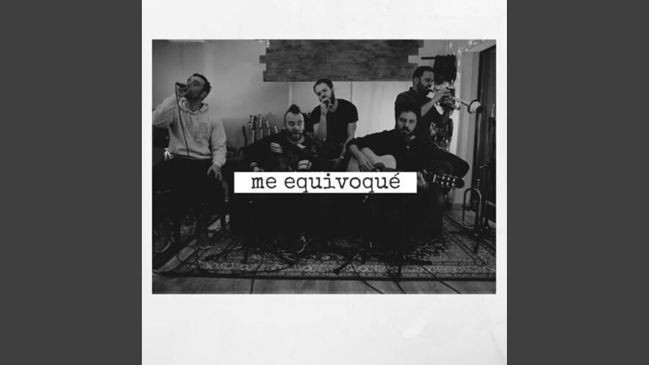 Me Equivoqué ((Acústico)) - YouTube