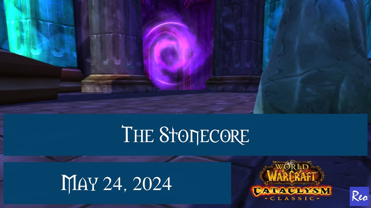 Cata Classic: The Stonecore - YouTube