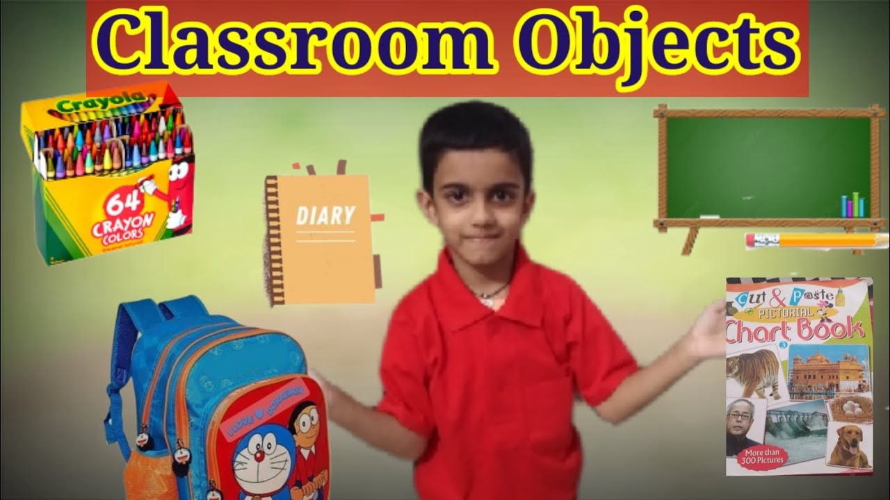 Classroom Objects| Things in the Classroom| Classroom Objects ...
