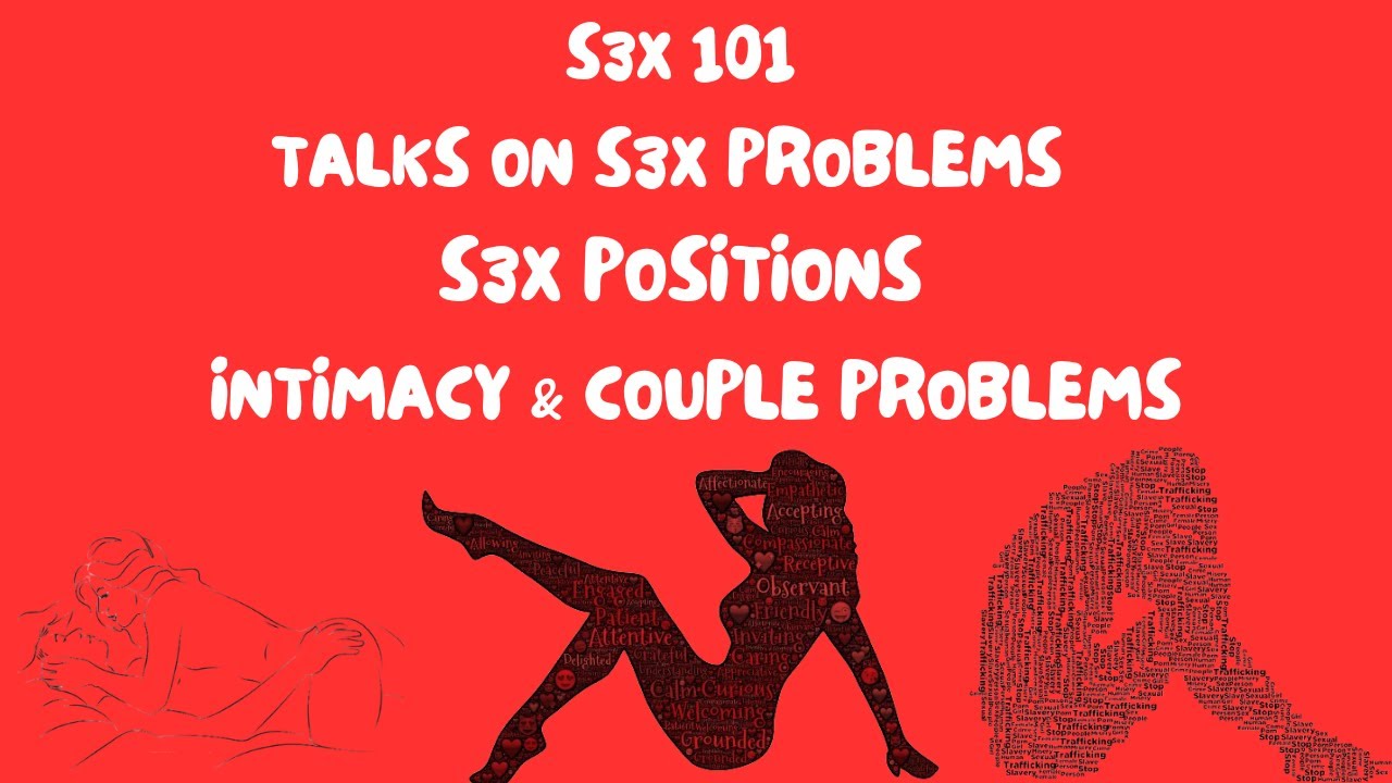 Sex 101 Solving Common Bedroom Problems Every Couple Faces Youtube