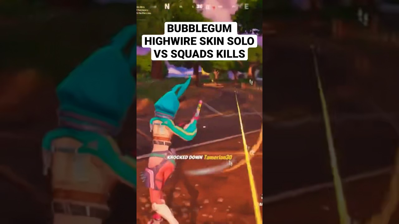Fortnite Bubblegum Highwire Skin Solo Vs Squads Kills Shorts Fortnite