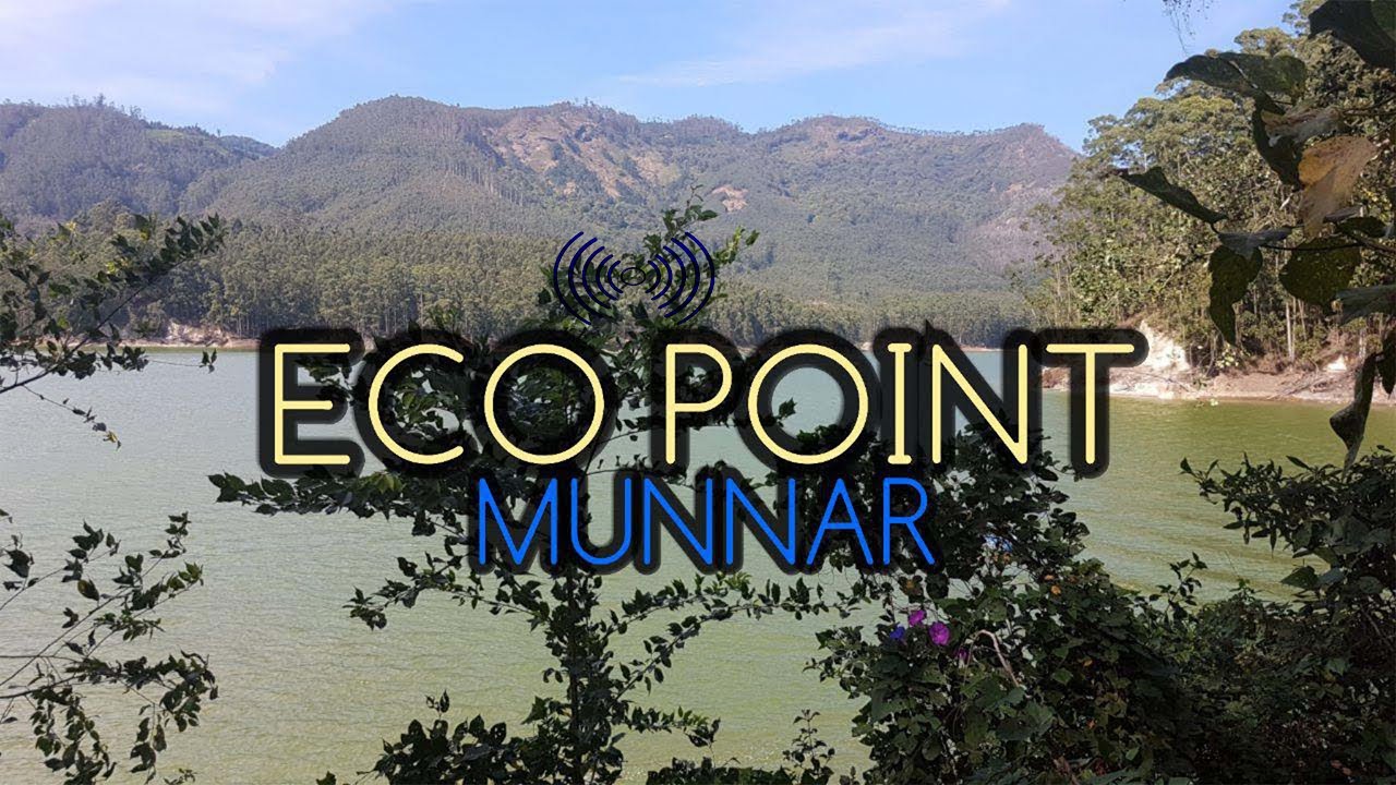 eco point munnar Kerala|munnar attractions - YouTube