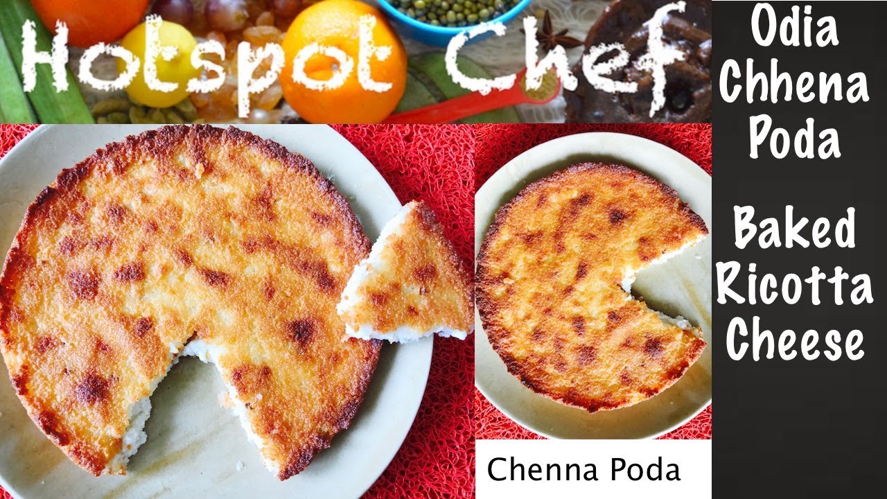 CHHENA PODA Recipe | How to Make Chena Cake | चेना पोड़ा, চেনা পদ - YouTube