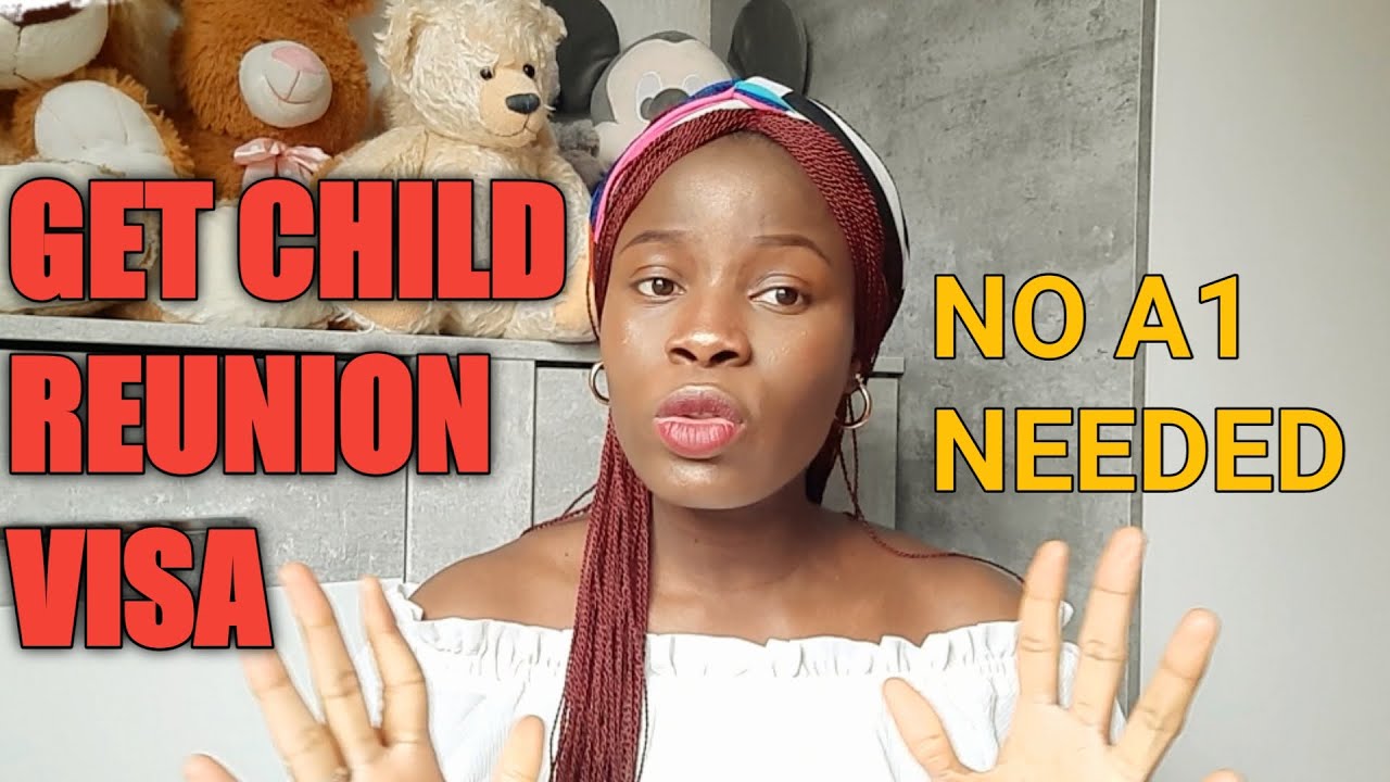 Germany Child Reunion Visa Requirements 2022 chinaza Tv YouTube germany-child-reunion-visa-requirements-2022-chinaza-tv-youtube