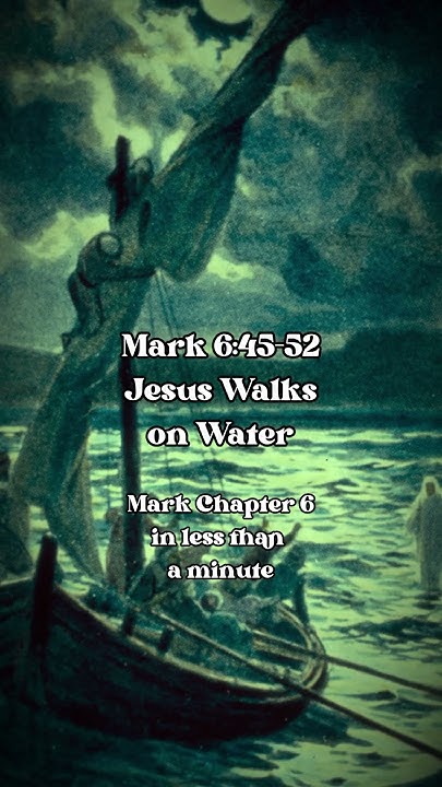 Gospel of Mark, Chapter 6, In Under a Minute #bible #bibleverse #jesus ...