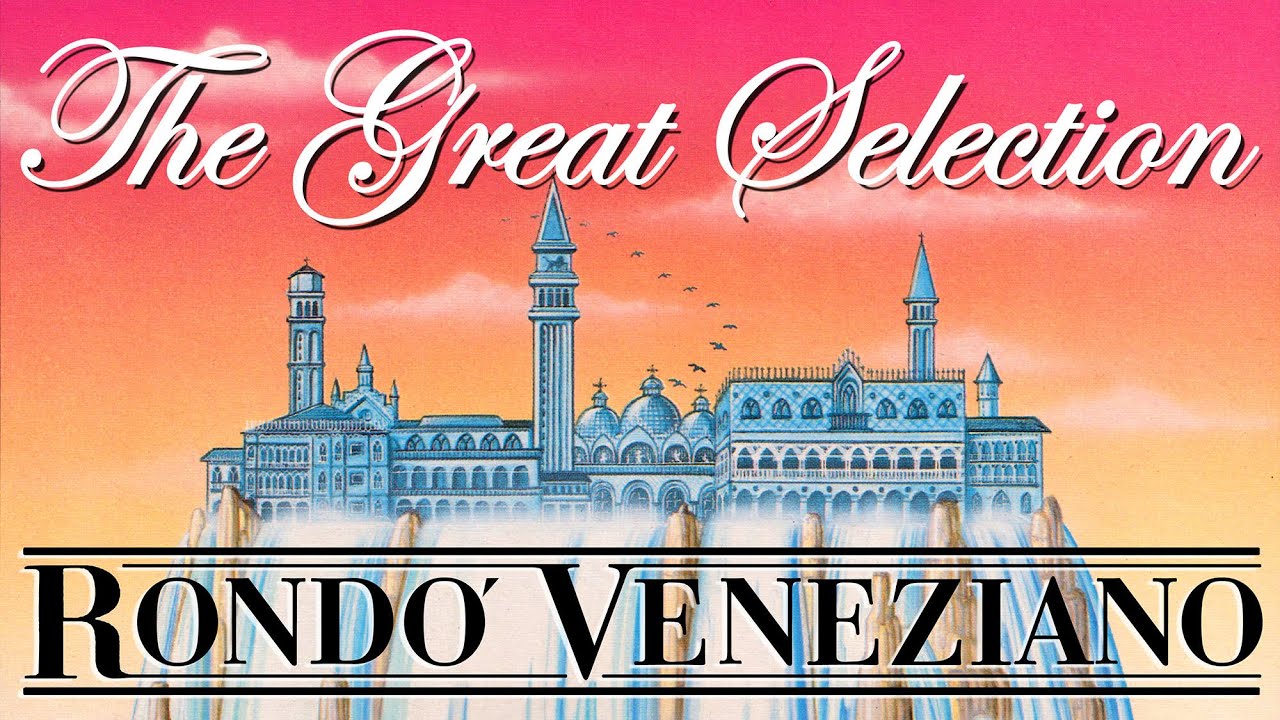 The Great Selection Of Rondò Veneziano [4K] - YouTube Music