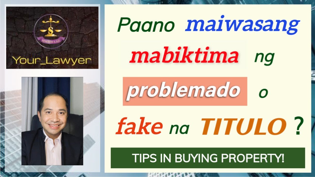HOW TO AVOID POSSIBLE LAND TITLE PROBLEMS AND TO SPOT A FAKE LAND ...