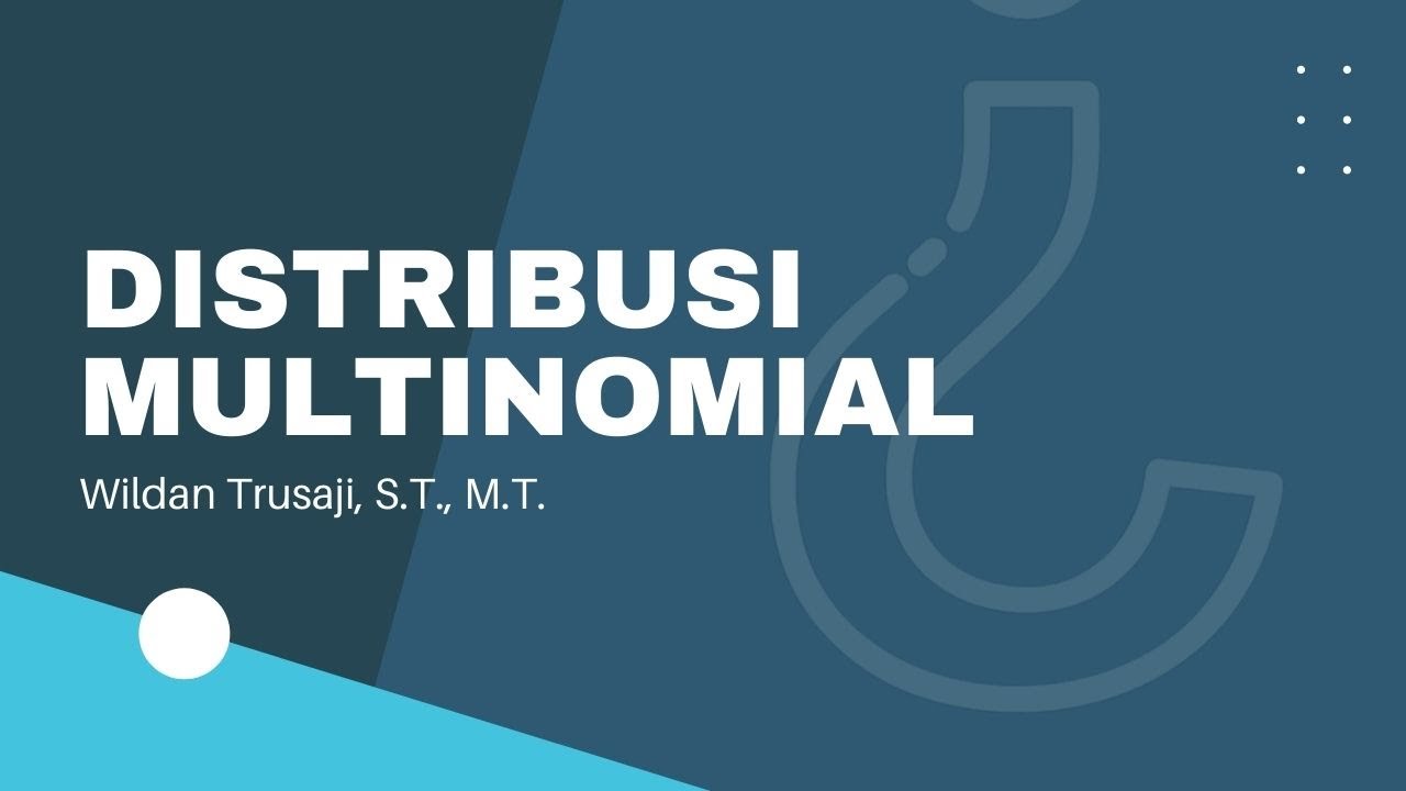 Apa itu Distribusi Multinomial - Penjelasan Singkat dan Jelas - YouTube