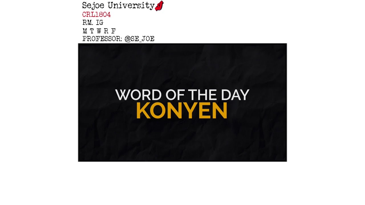Word of the Day - Konyen - YouTube