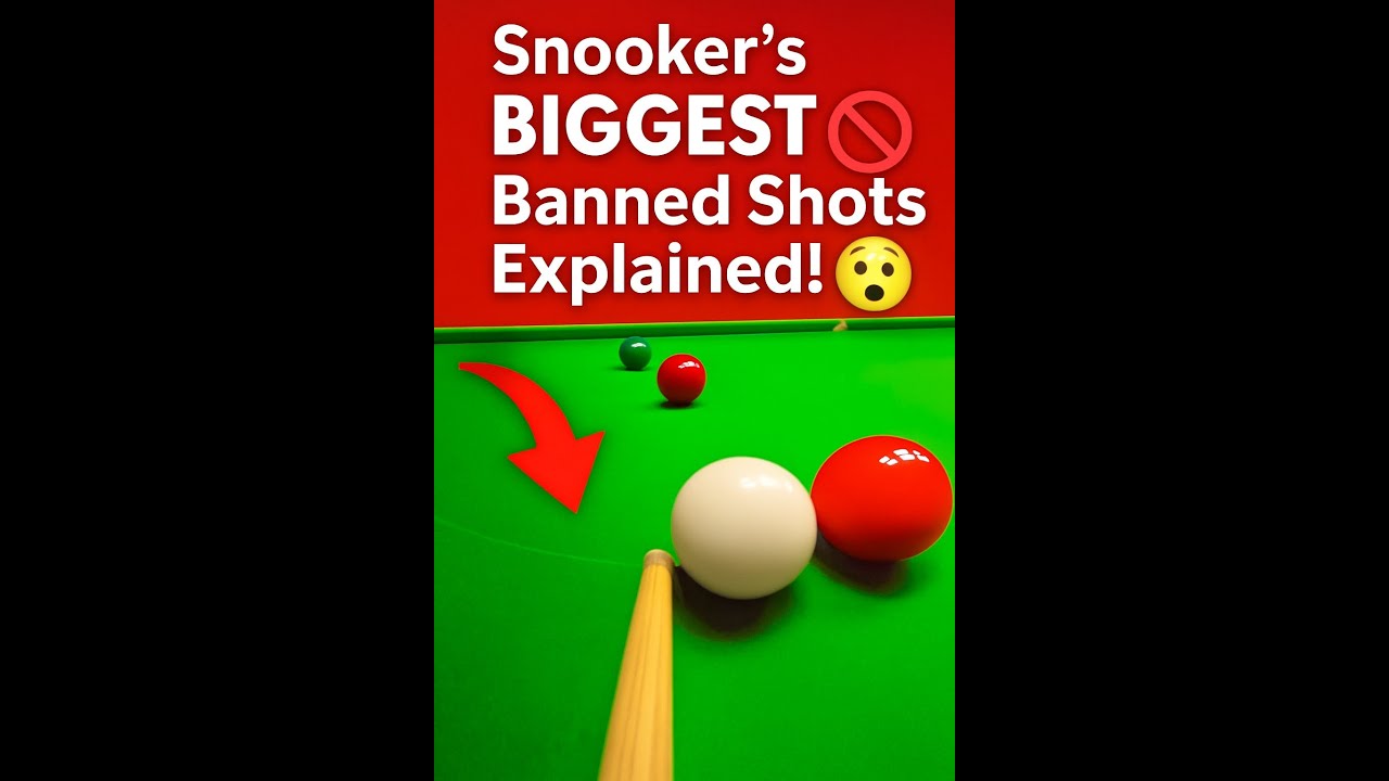 Snooker's BIGGEST Banned Shots Explained! 🚫🎱 - YouTube
