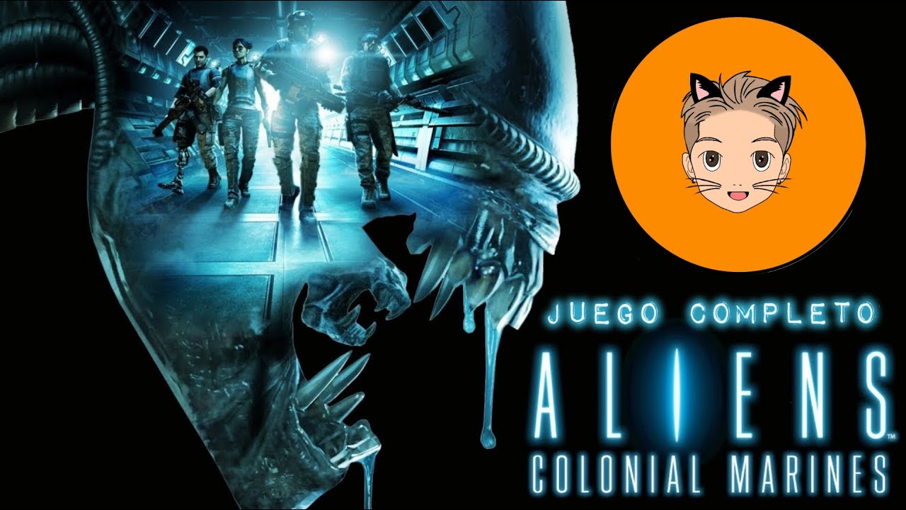Aliens: Colonial Marines (Steam) - Gameplay en Español - Juego Completo ...