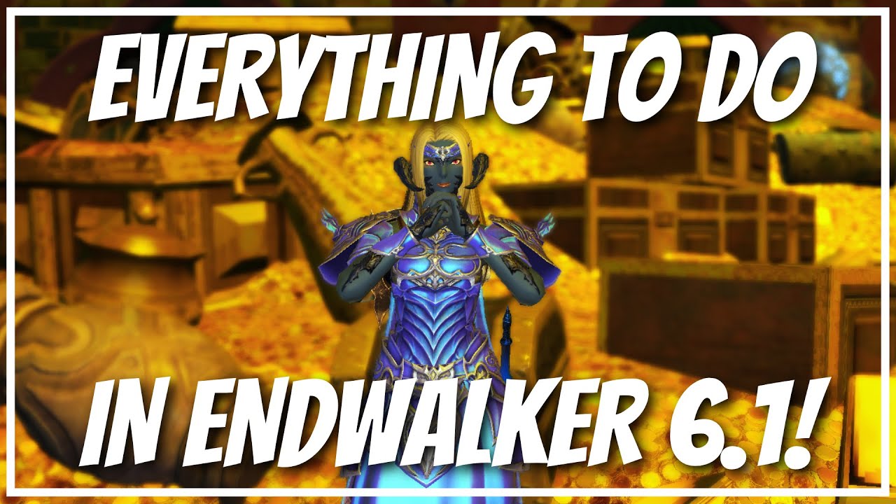 What to do in Endwalker 6.1? Quick Endwalker endgame guide! | FFXIV ...