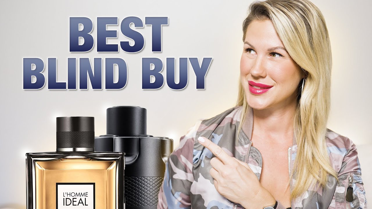 10 Best Blind Buy Fragrances For Men Mens Fragrances Safe To Blind