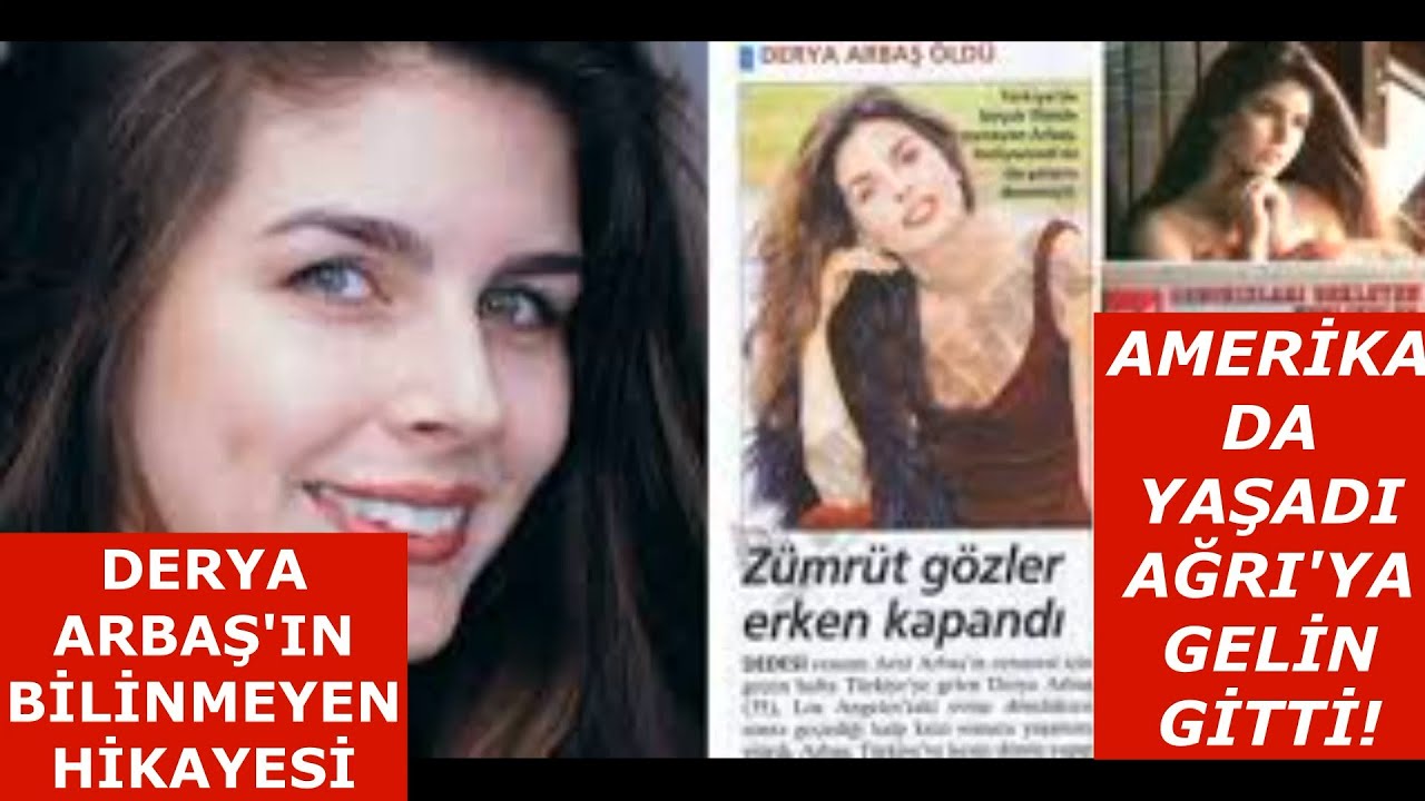 Hayatı Asmalı Konak Dizisine İlham Olan Derya Arbaş'ın Yarım Kalan ...
