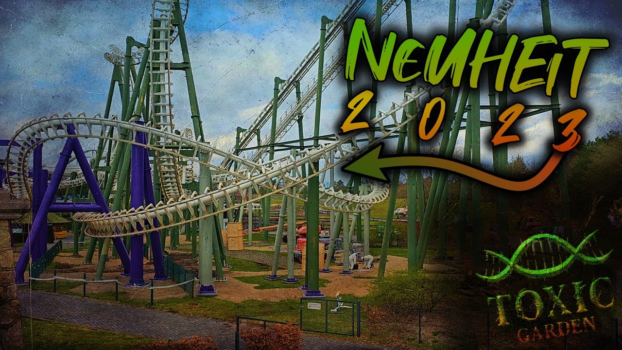 NEU 2023! Toxic Garden (Limit) | Heide Park | UPDATE 4K | April 2023 ...