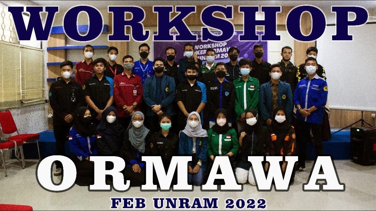 Workshop Ormawa FEB UNRAM 2022 | DPM FEB UNRAM - YouTube
