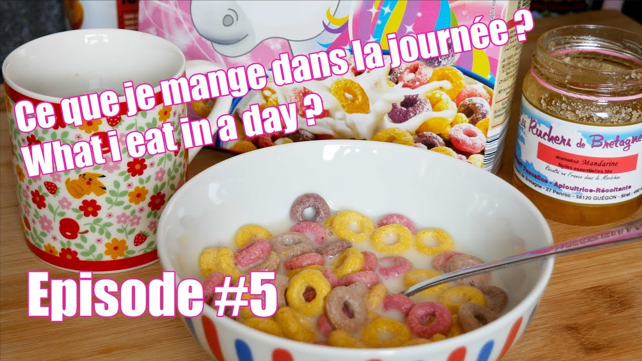 Ce que je mange dans la journée / What i eat in a day - #5 - YouTube