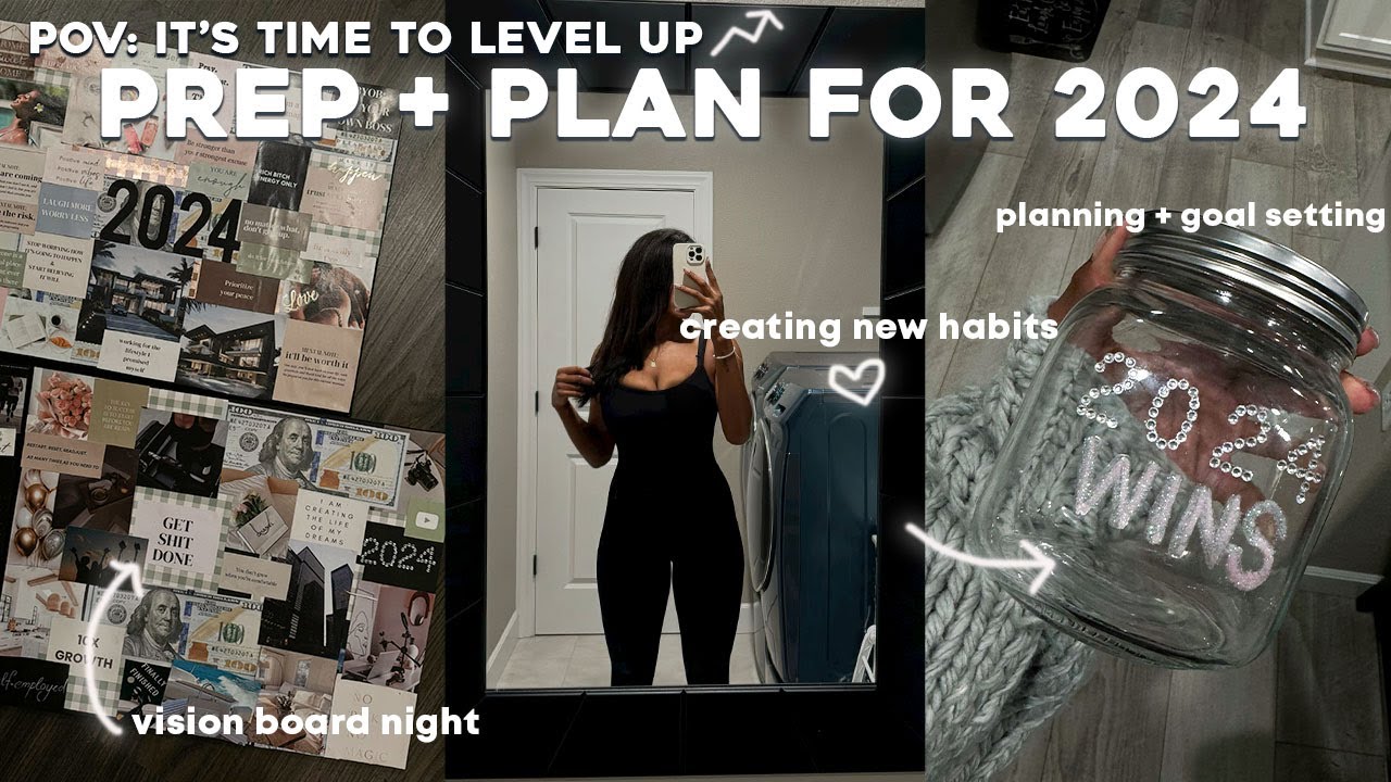 HOW TO LEVEL UP IN 2024 📈 | new years reset, prep + plan with me for ...