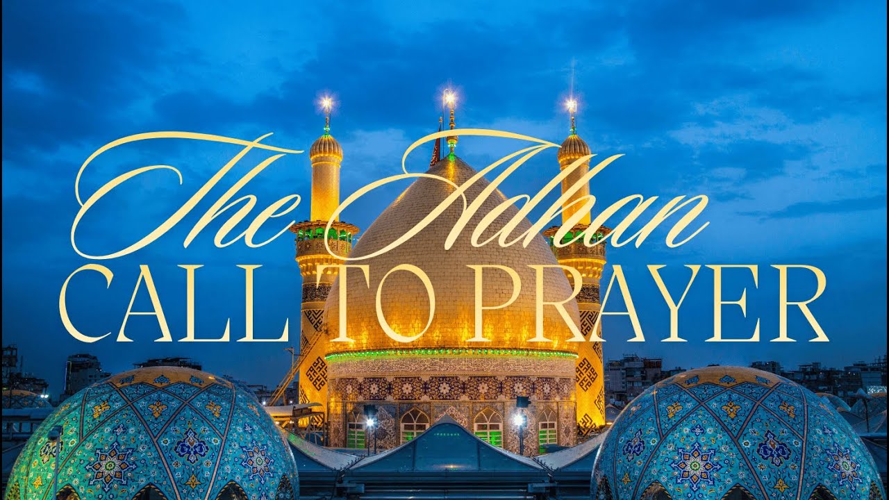 Original Adhan Call to Prayer – Traditional Islamic Recitation - YouTube