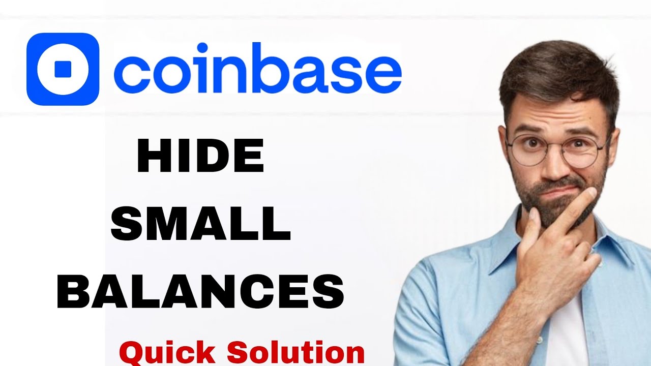 How To Hide Small Balances On Coinbase Wallet App | Step By Step - YouTube