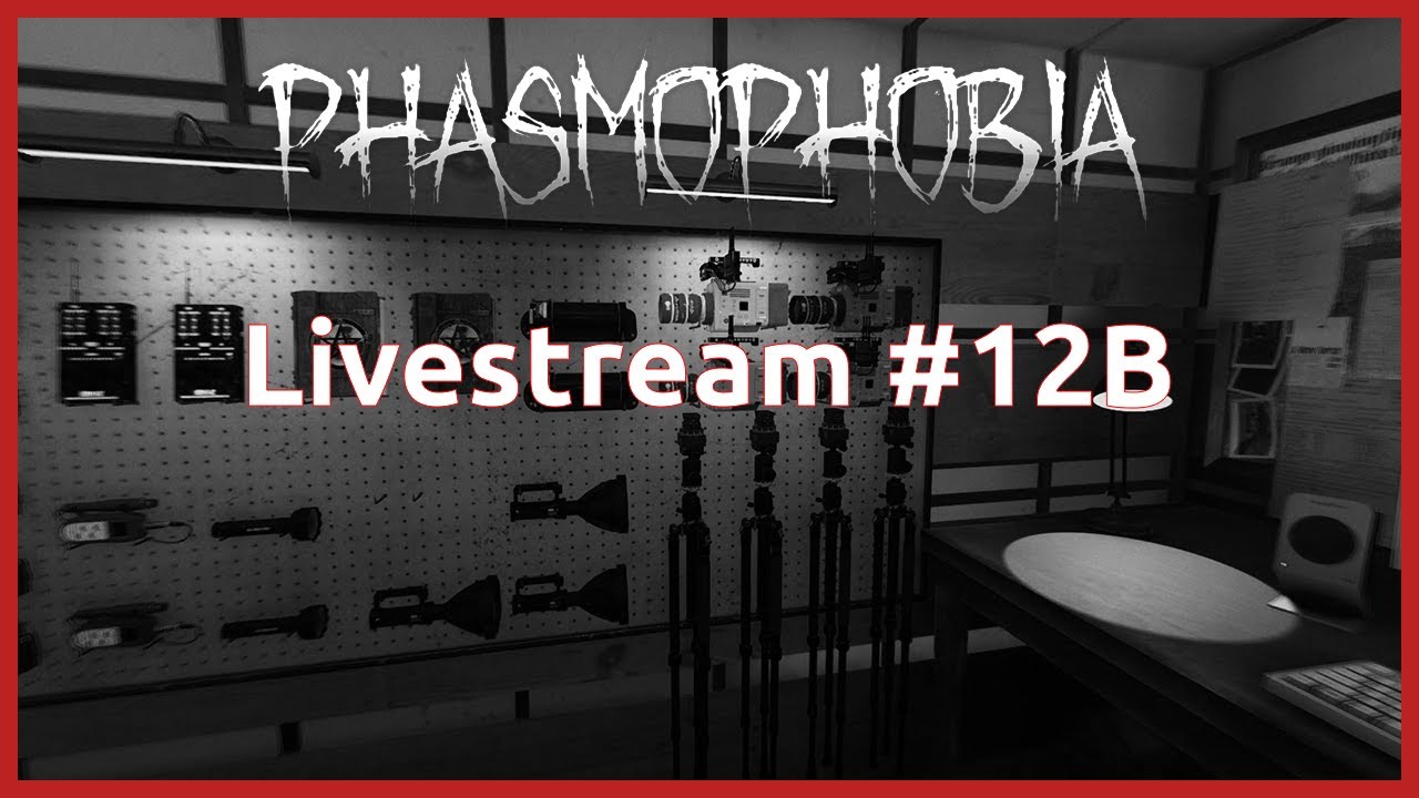 [🔴] Phasmophobia Livestream LS12 P2 - YouTube