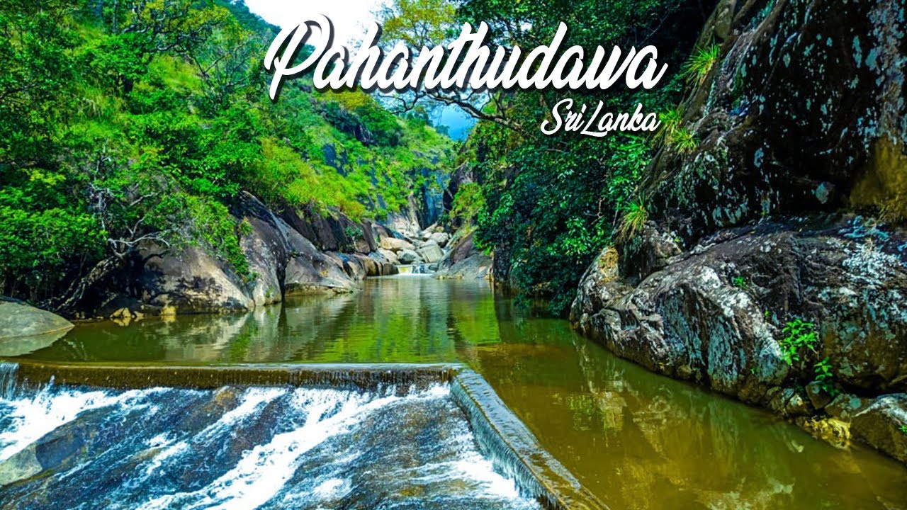 Pahanthudawa SriLanka | Travel guide 2021 - YouTube