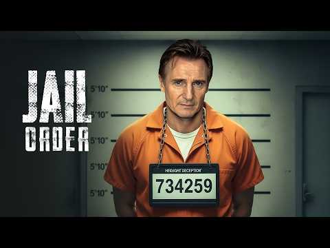 JAIL ORDER (2026) Liam Neeson | Action - Thriller - Crime MOVIE | 4K QUALITY