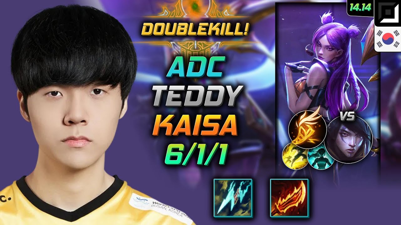 카이사 원딜 템트리 룬 테디 스태틱 기발 - Teddy Kai'Sa Adc - 롤 KR 챌린저 패치 14.14 - YouTube