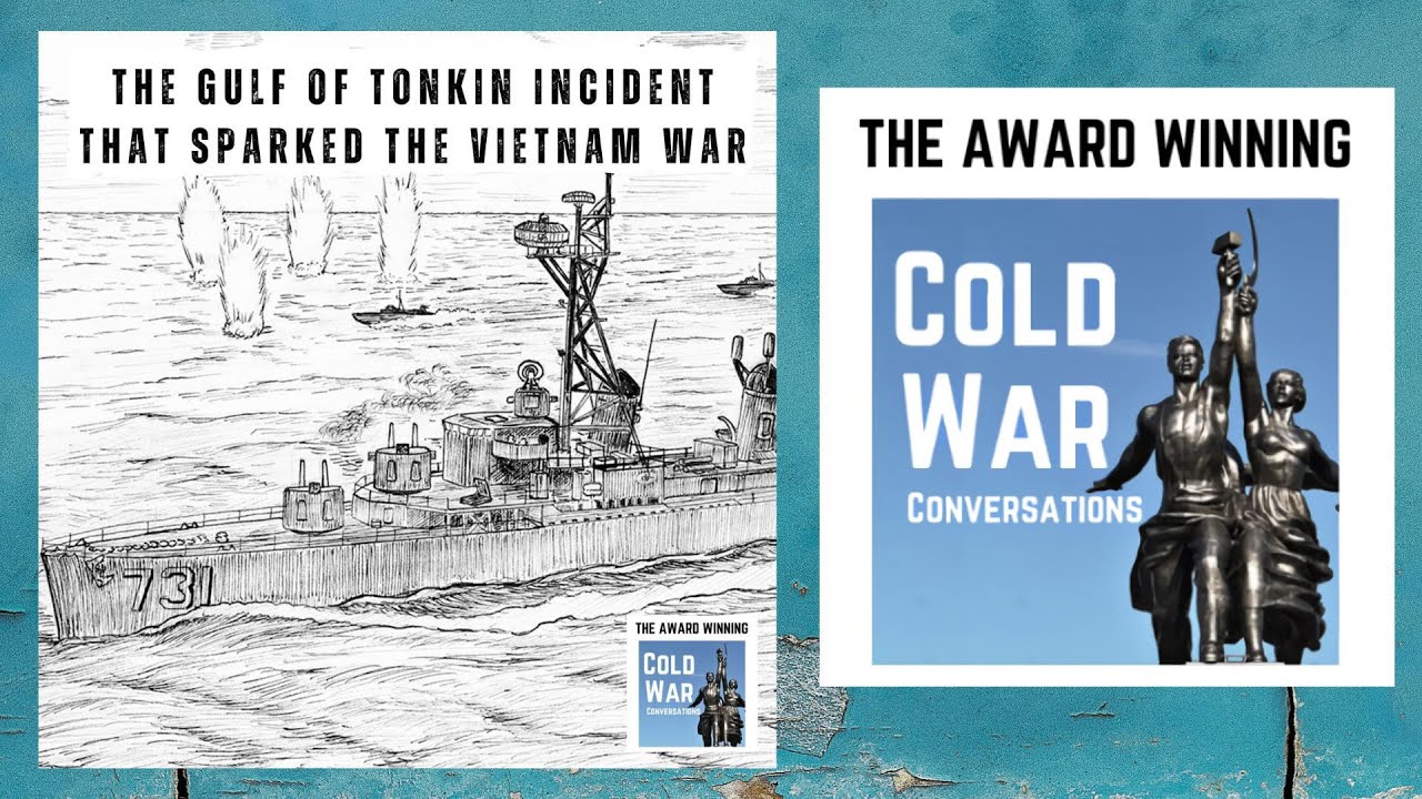 The Truth about the Gulf of Tonkin incident that sparked the Vietnam ...