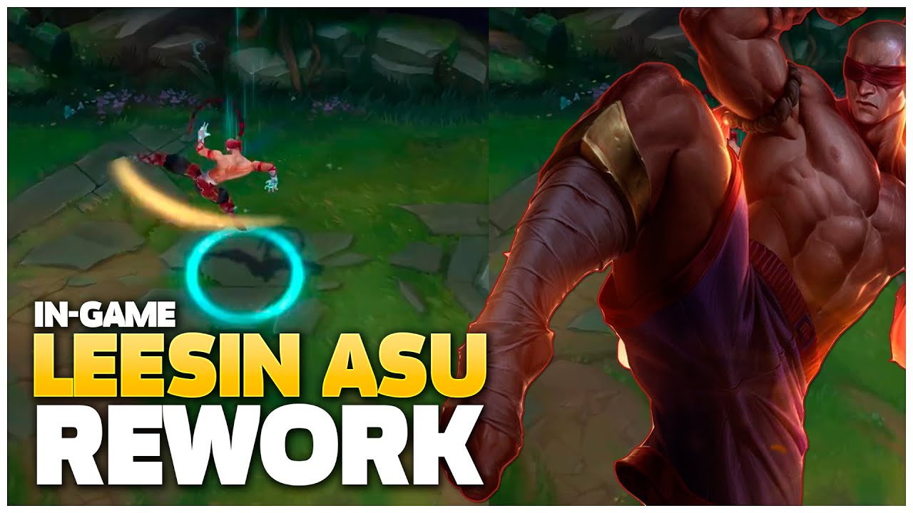 ¡REWORK LEE SIN ASU: HABILIDADES Y EFECTOS DE TODAS SUS SKINS + SPLASH ...