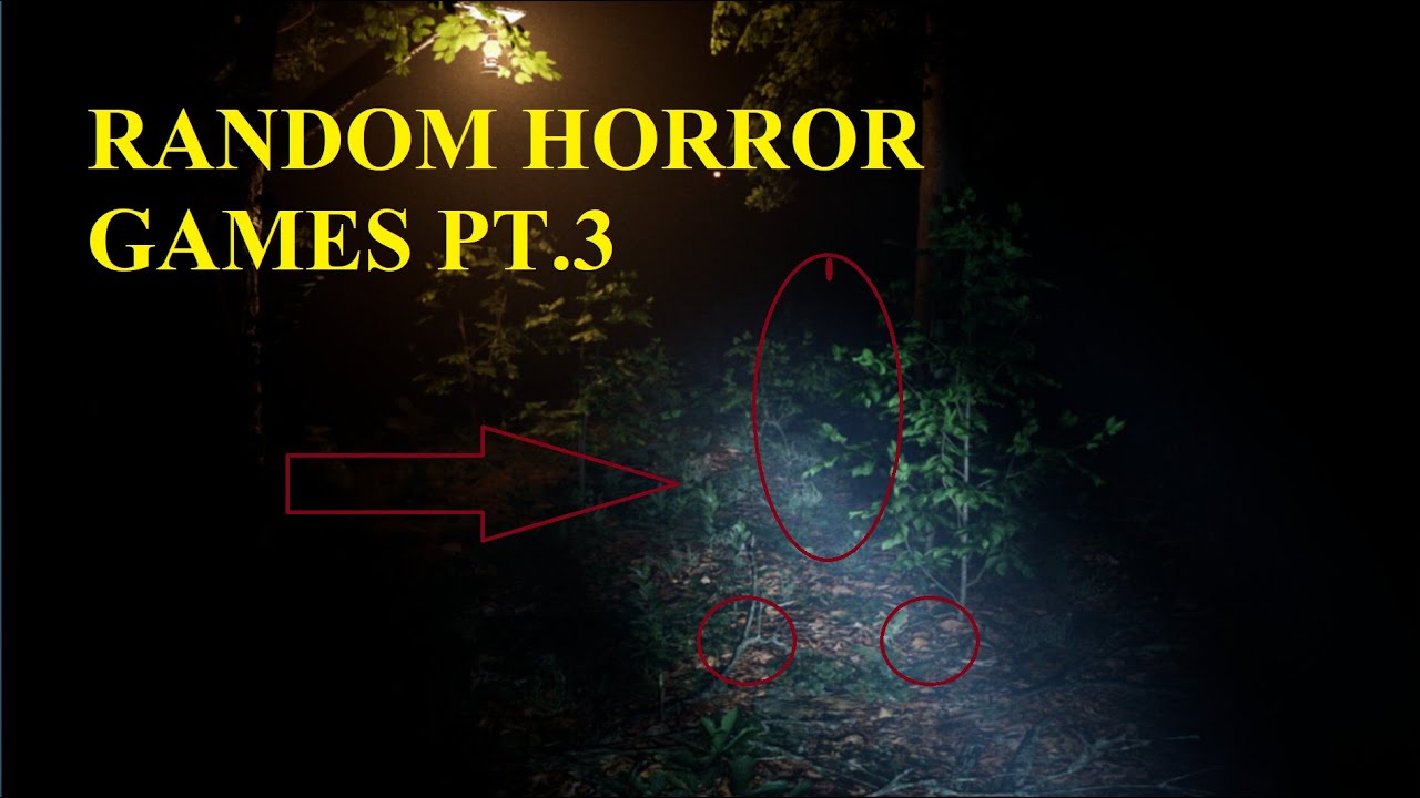 3 RANDOM HORROR GAMES | PT.3 | - YouTube