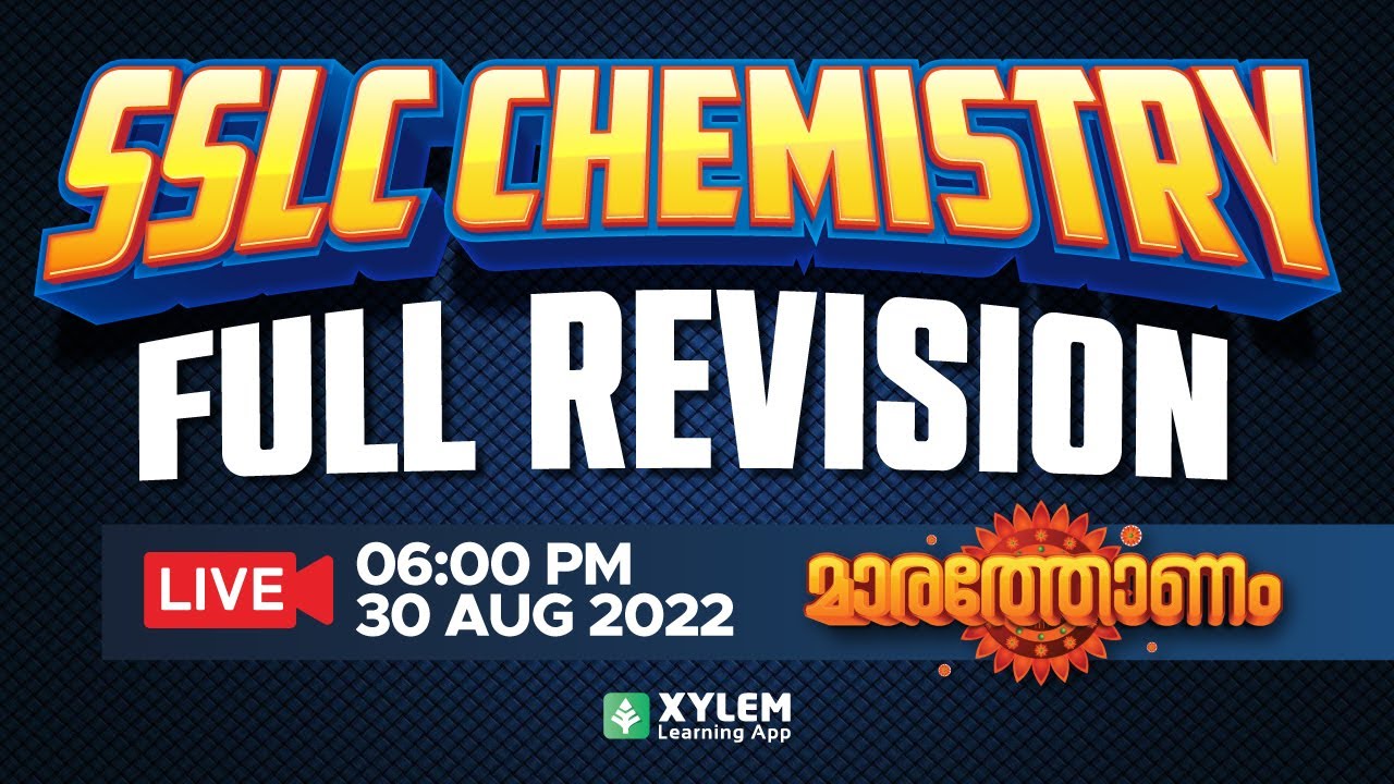 SSLC Chemistry Full Chapter Revision SSLC Onam Exam Xylem SSLC sslc-chemistry-full-chapter-revision-sslc-onam-exam-xylem-sslc