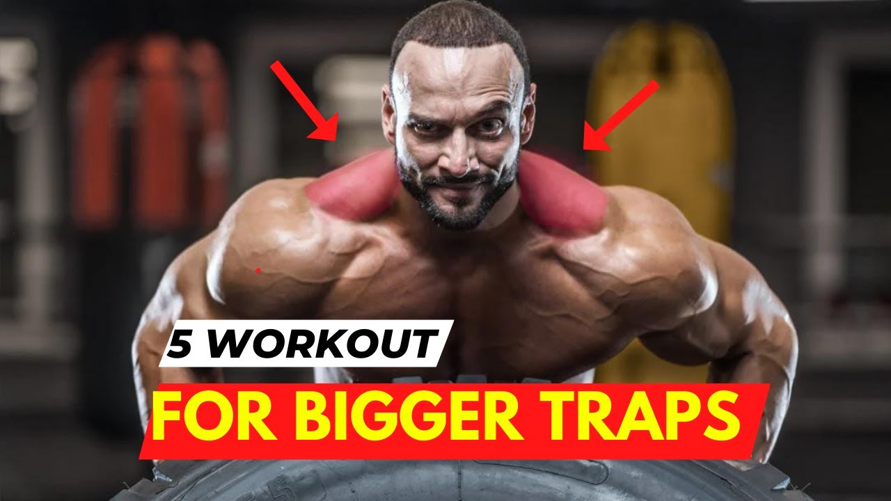 5 BEST WORKOUT FOR BIGGER TRAPS - YouTube