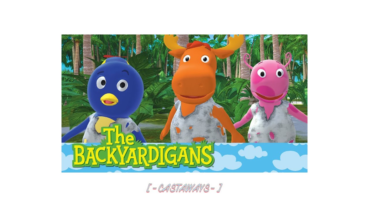 castaways acapella [vocals only] backyardigans - YouTube