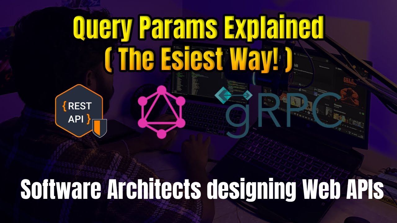 Lecture-03: What Are Query Params? REST API Explained for Web ...