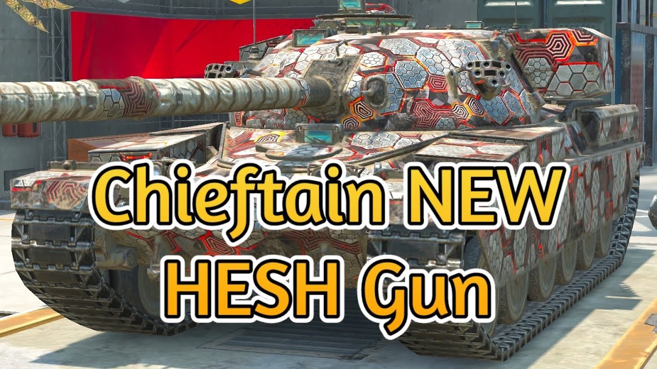 WoT Blitz - Chieftain New Updated Gun, Testing HESH Shells, and NO High ...