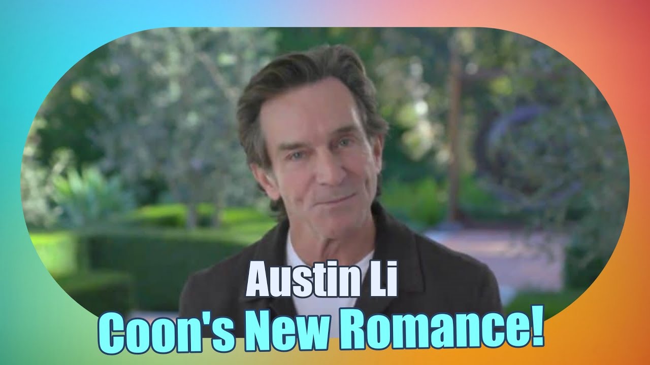 Survivor 45’s Austin Li Coon Goes Public with Jeff Probst’s Niece: Love ...