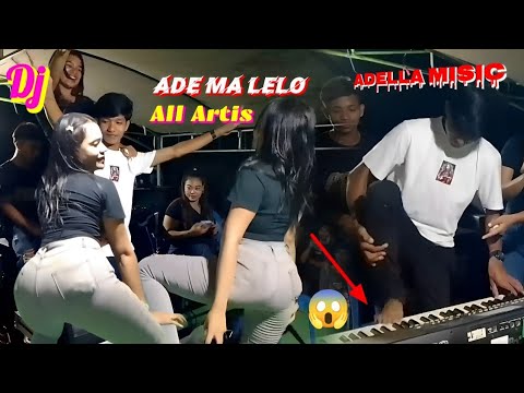 📌 DJ "ADE MA LELO" | All Artis ( ADELLA MUSIC ) - YouTube