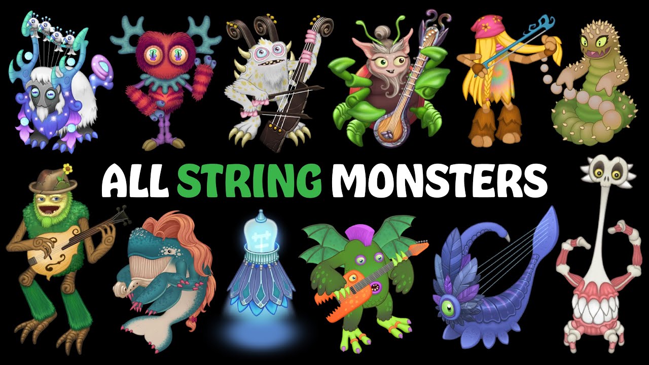 All STRING Monsters in My Singing Monsters | MSM (Songs & Animations ...
