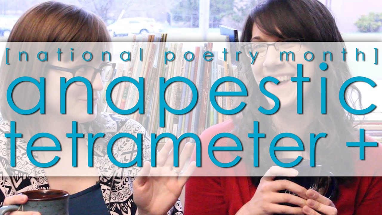 Anapestic Tetrameter and Other Things for Kids - YouTube