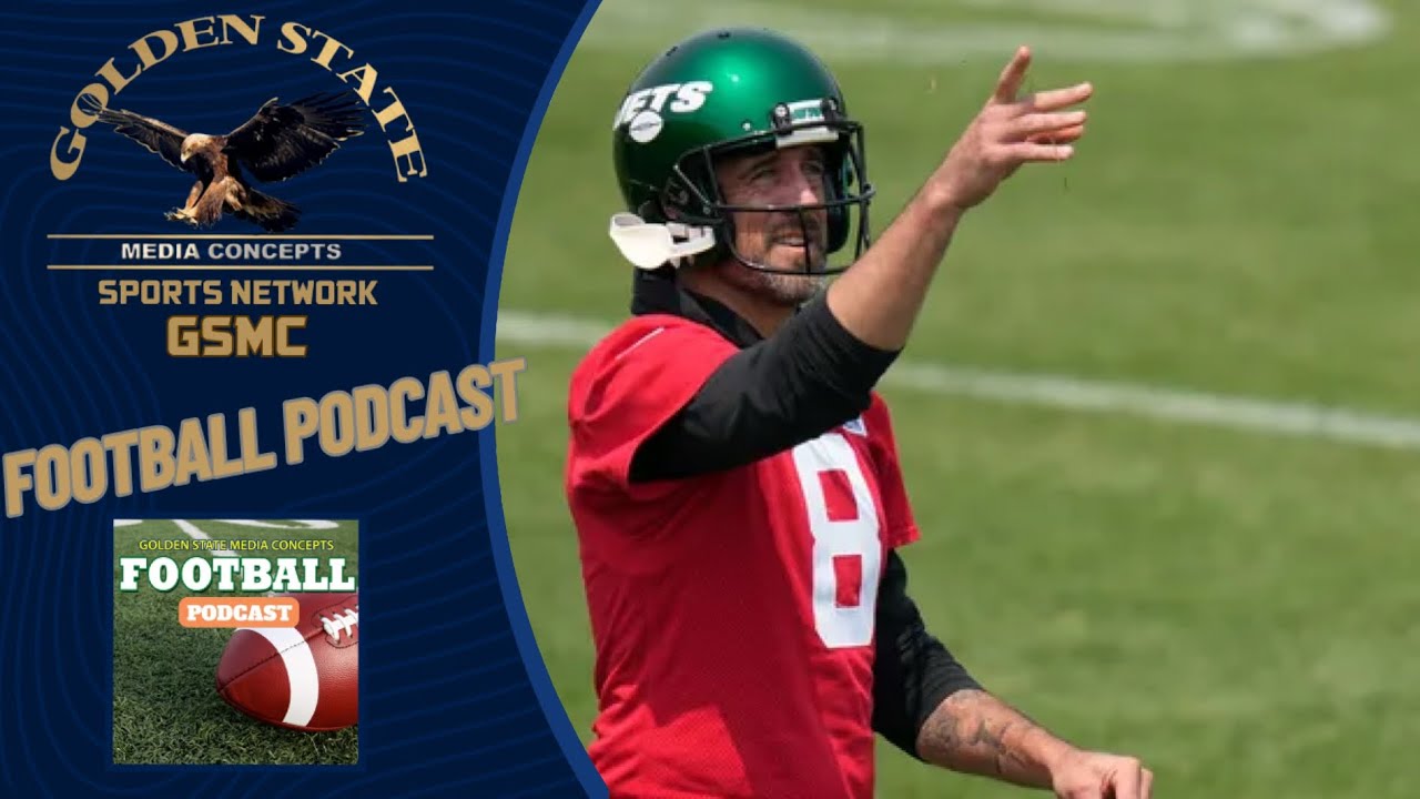 Jets QB Aaron Rodgers' Egypt Journey & Training Camp Drama | GSMC ...