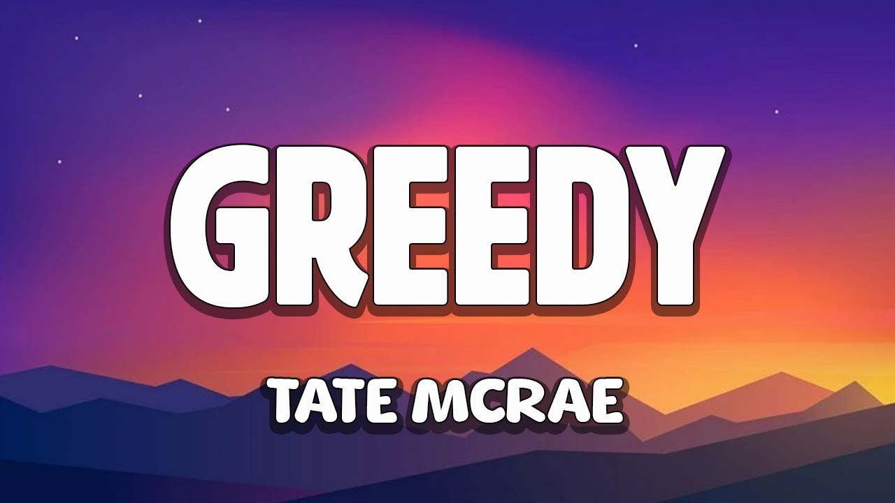 Tate McRae - greedy (Lyrics) - YouTube