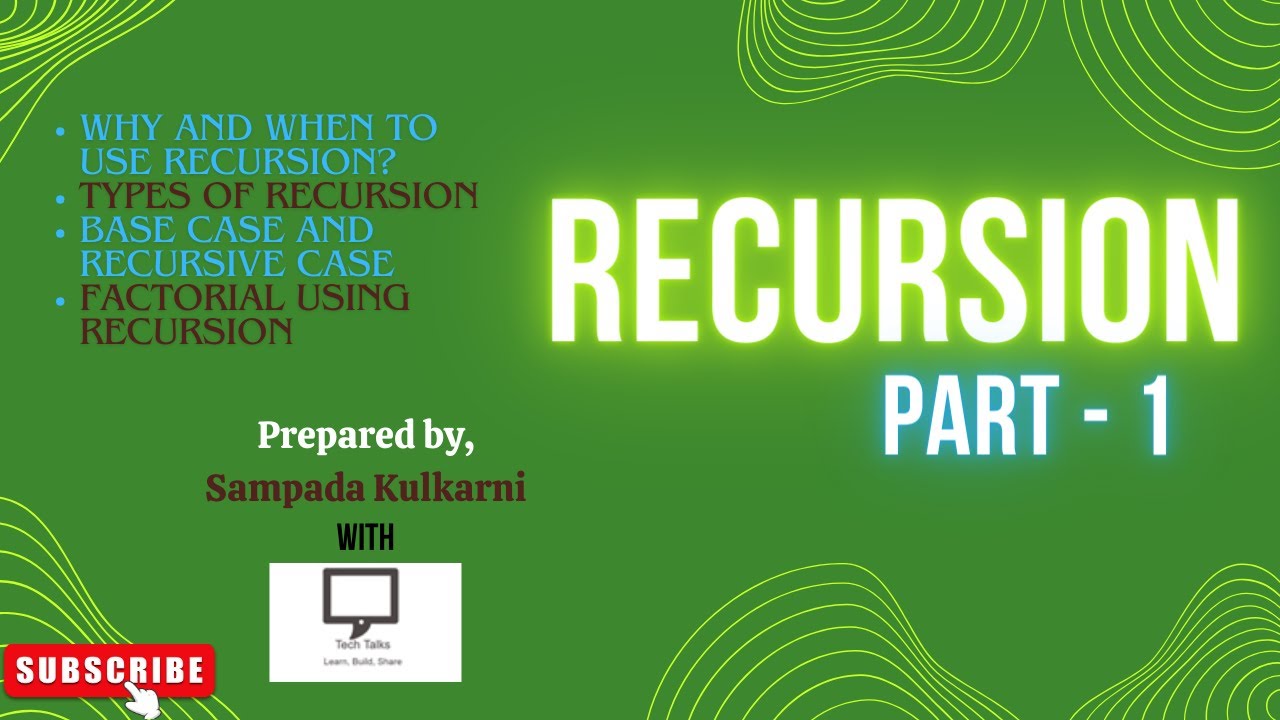 Why And When To Use Recursion Introduction Part 1 Programming 3197